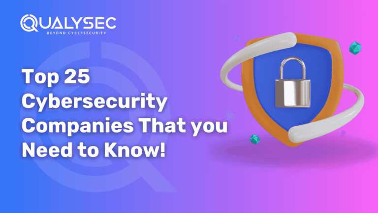 Top 25 Cyber Security Companies | Cyber Security Service