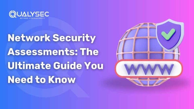 Network Security Assessment : Ultimate Guide you Need To know