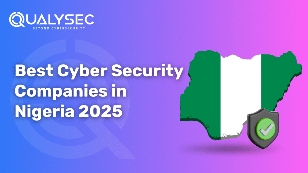 Best Cyber Security Companies in Nigeria 2026